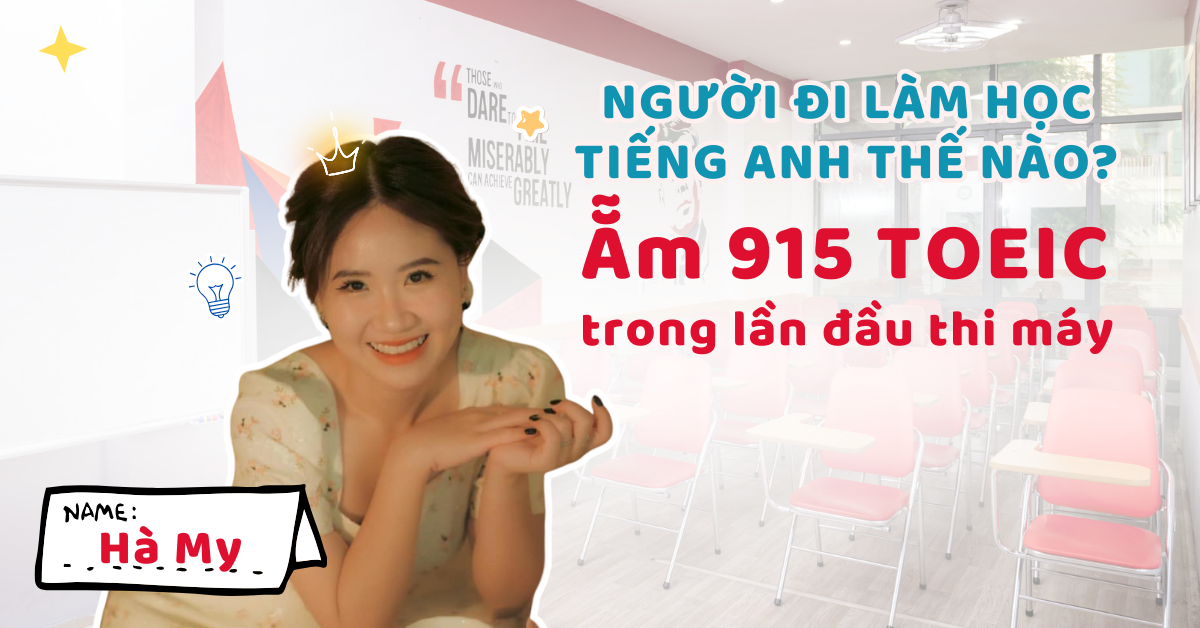 Trung Tâm Luyện thi TOEIC, TOEIC Online | Anh ngữ Ms Hoa